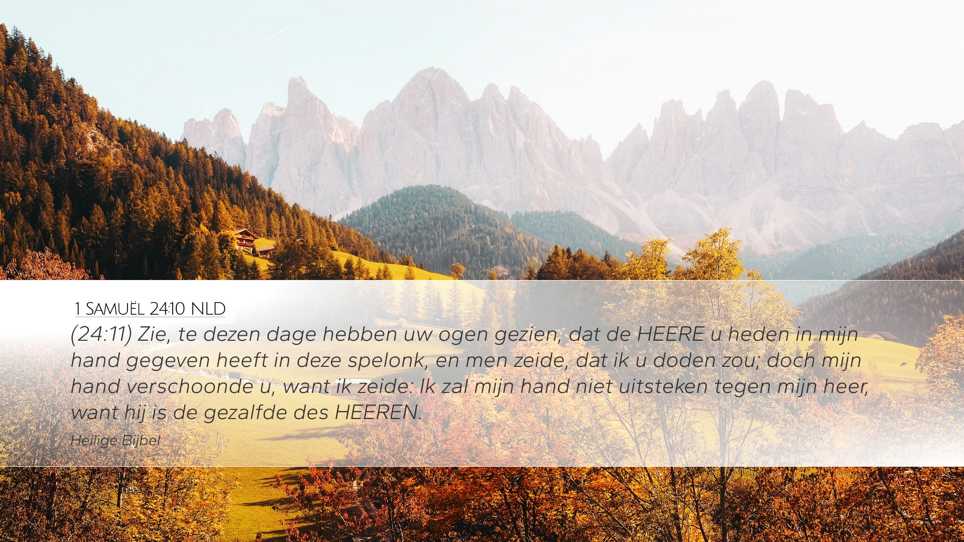 1 Samuël 24:10 NLD Desktop Wallpaper - (24:11) Zie, te dezen dage ...
